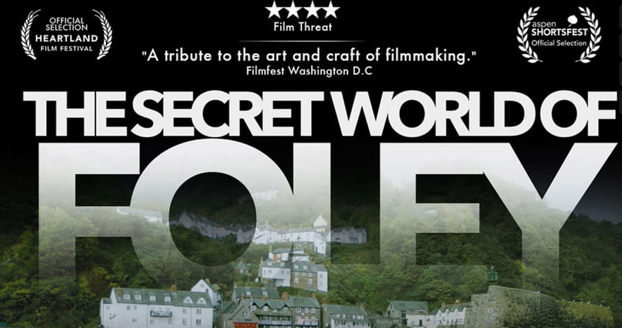 Foley Secrets – The Sonic Society